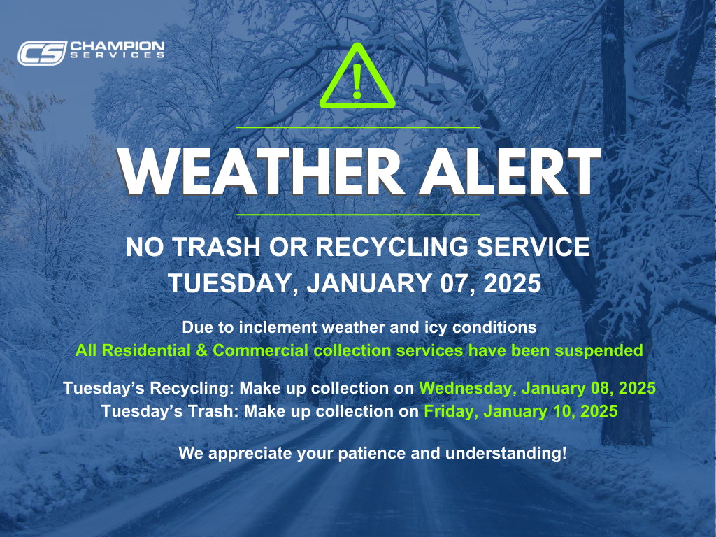 Weather Delay - Champion Services Inc. | CSWaste